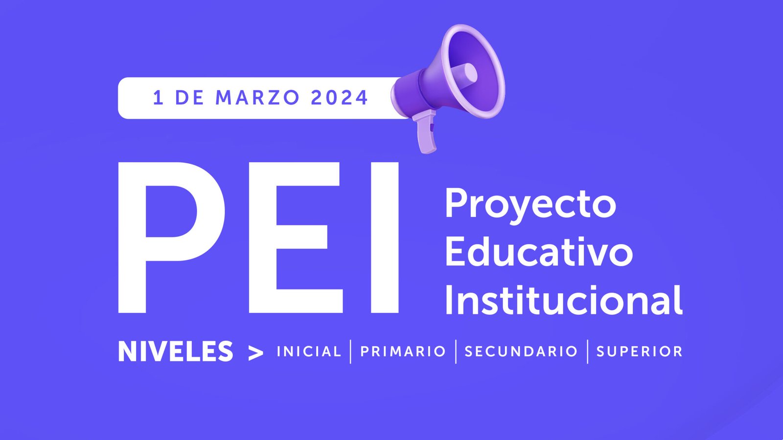 Proyecto Educativo Institucional 2024 – Blog